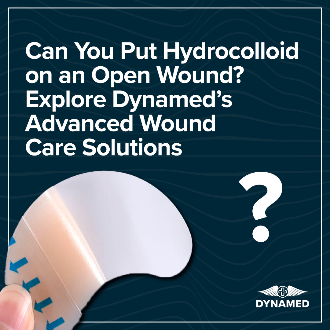 Can You Put Hydrocolloid on an Open Wound? | Dynamed