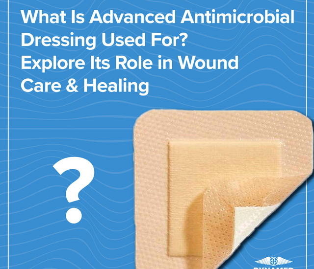 What Is Advanced Antimicrobial Dressing Used For? | Dynamed